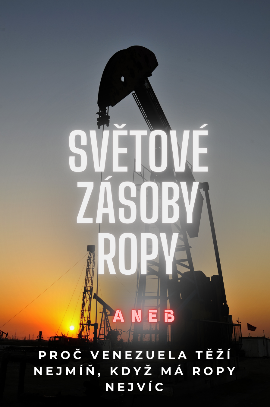 Světové zásoby ropy - mapuito.cz, Světové zásoby ropy, #Zeměpisný blog ...